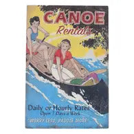 Vintage Canoe Rental Sign – Lake Life Pursuit
